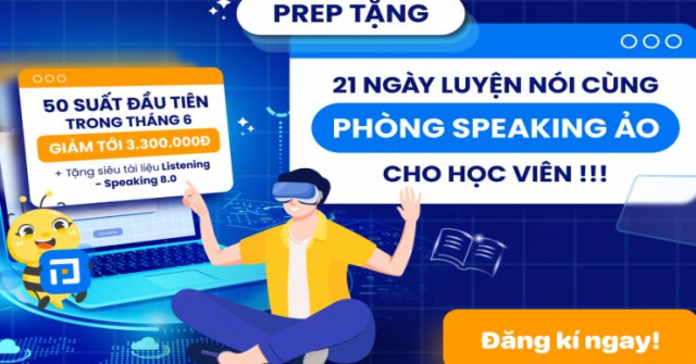 PREP.VN - tặng miễn phí phòng Speaking ảo cho học viên
