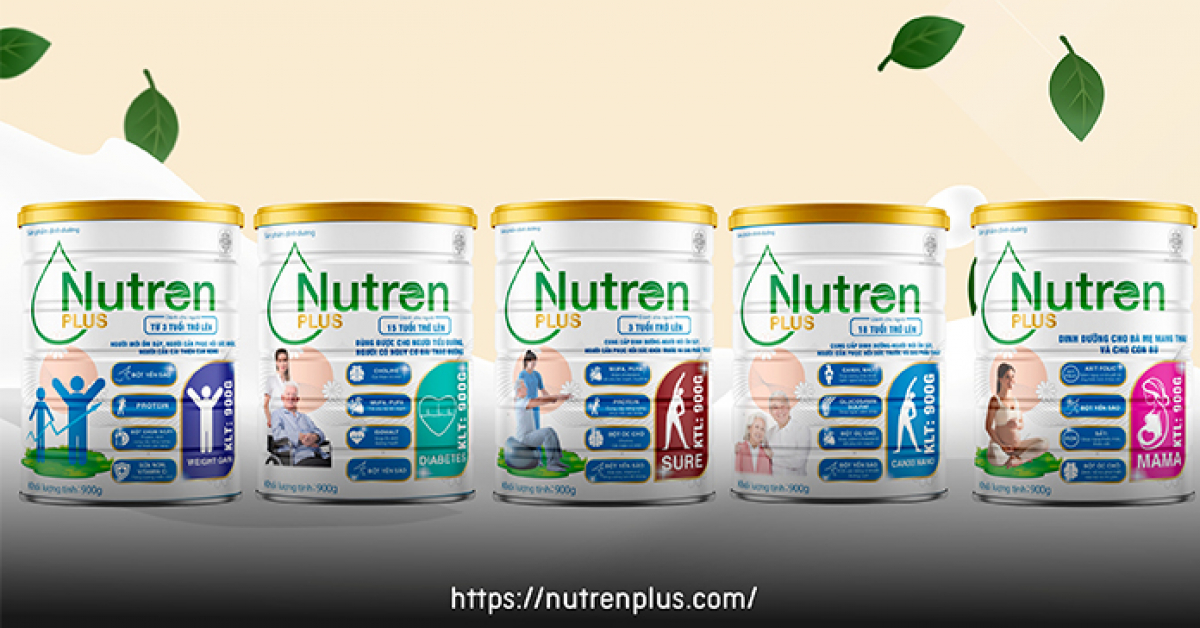 Nutren Plus – Sản phẩm dinh dưỡng tin dùng cho sức khỏe Việt