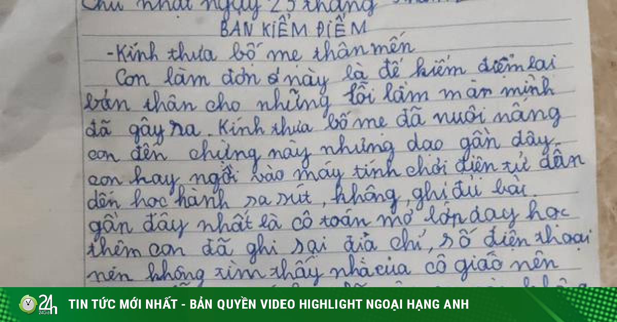 Con trai viết bản kiểm điểm vì mải chơi điện tử, bố mẹ đọc xong được ...